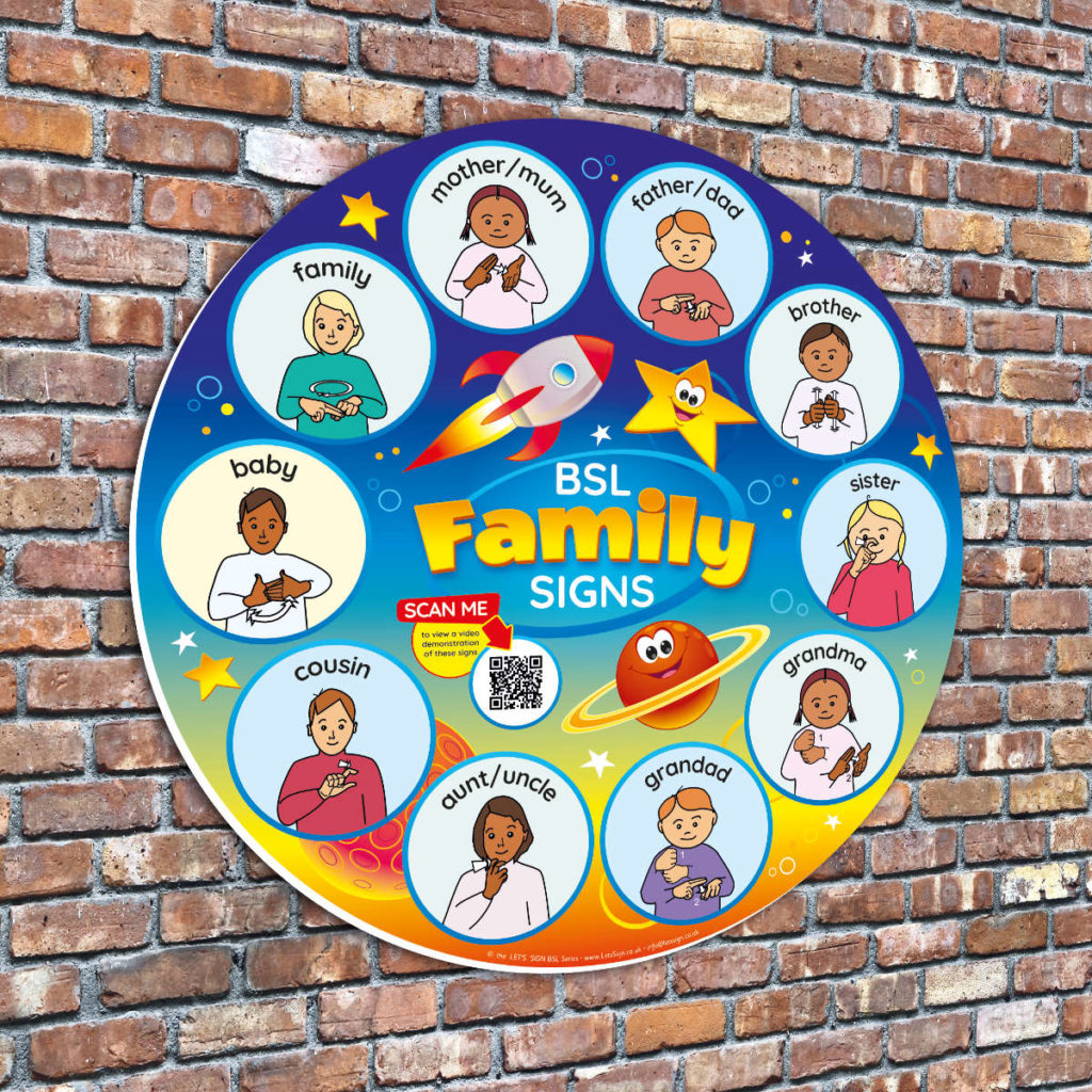 BSL Family Space Themed Sign - British Sign Language for Schools
